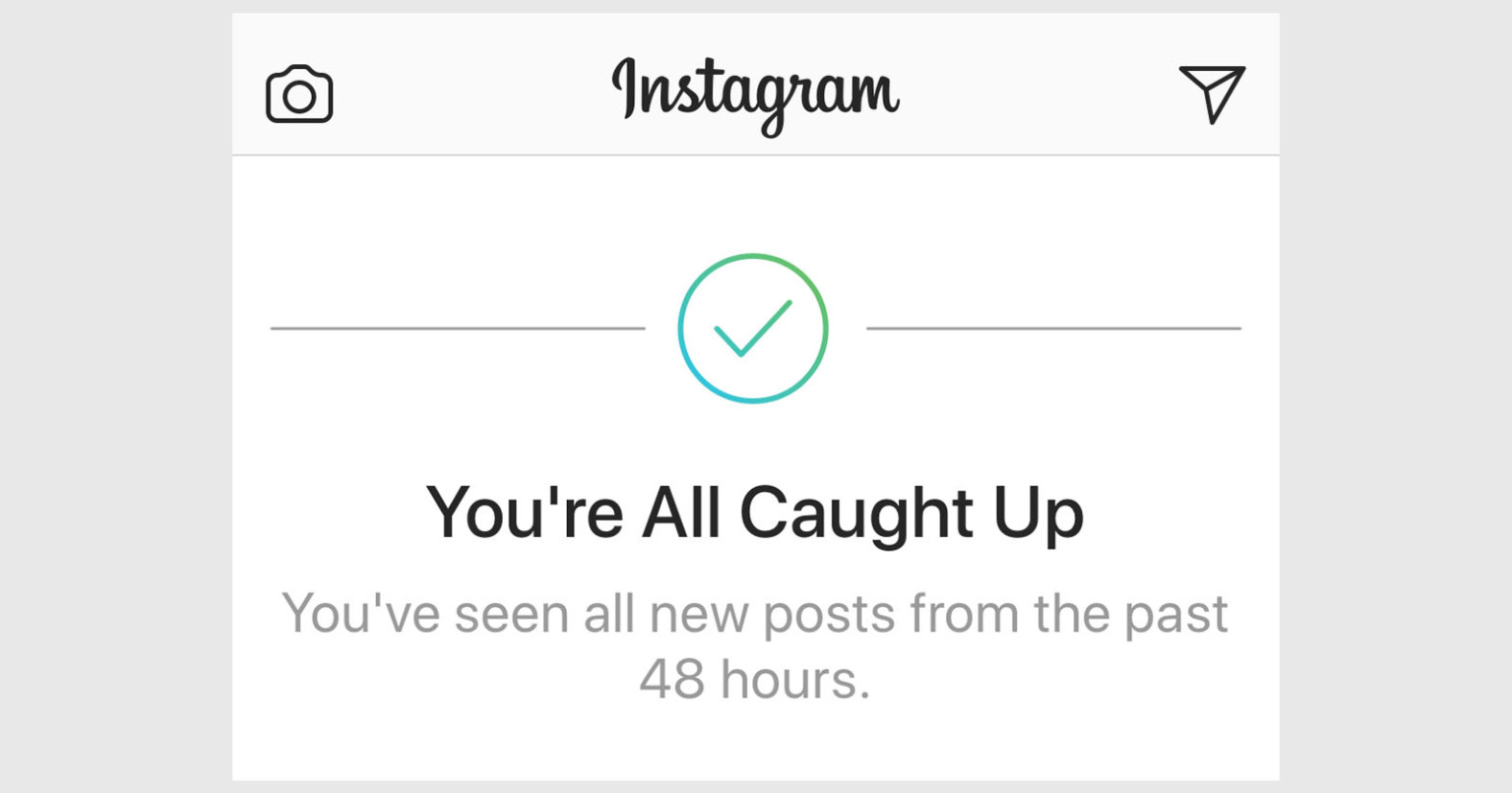 Instagram's 'All Caught Up' Feature to Ease Your FOMO | PetaPixel Instagram's 'All Caught Up' Feature to Ease Your FOMO | PetaPixel